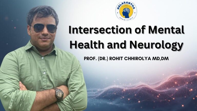 Intersection of Mental Health and Neurology: Prof. (Dr.) Rohit ...